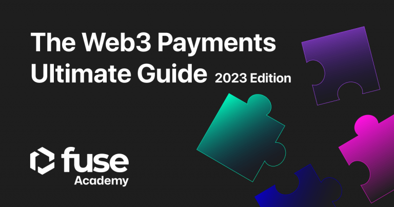 The Web3 Payments Ultimate Guide: 2023 Edition