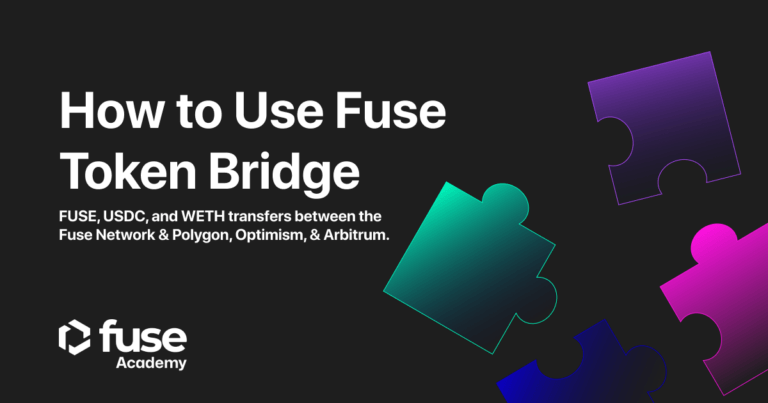 How to Use Fuse Token Bridge
