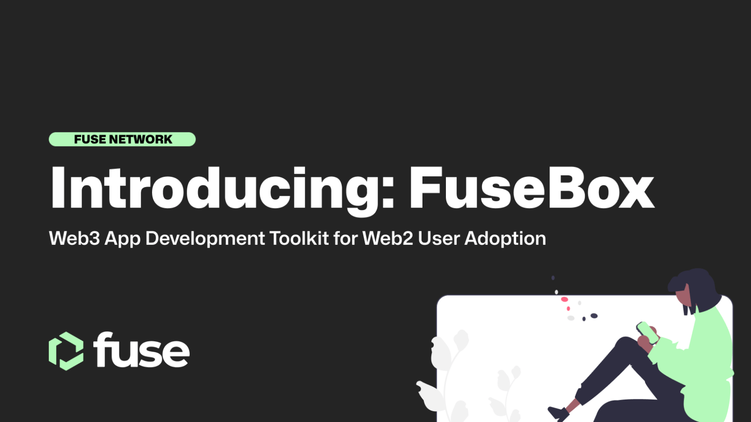 FuseBox: Web3 App Development Simplified for Web2 User Adoption